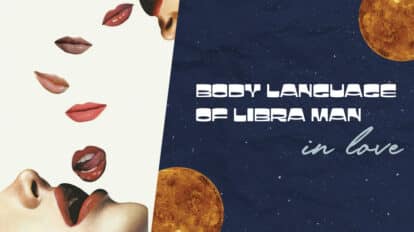 15 Signs A Libra Man Is Falling In Love With You (Behaviour & Body ...